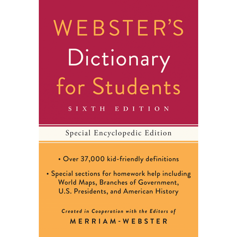 Webster's Dictionary for Students, Special Encyclopedic Edition - Sixth ...